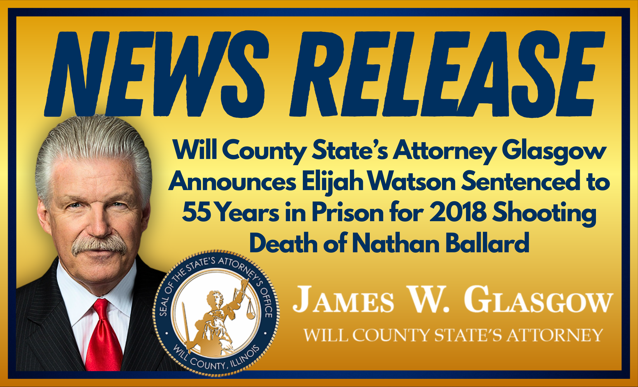 State’s Attorney Glasgow Announces Elijah Watson Sentenced to 55 Years ...